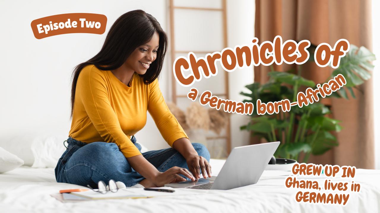 Chronicles of a German-Born African (Part 2) – THE AFRICAN COURIER ...